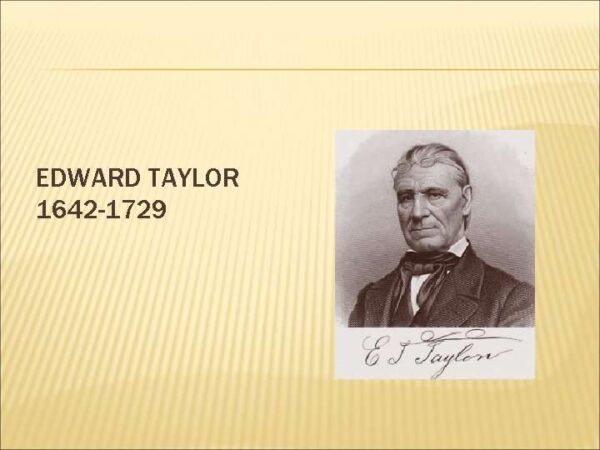 Edward Taylor kimdir? Edward Taylor biyografisi nedir? Edward Taylor ...